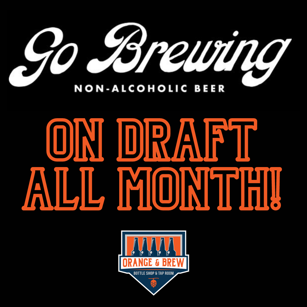 Go Brewing NA Beers On Draft All Month